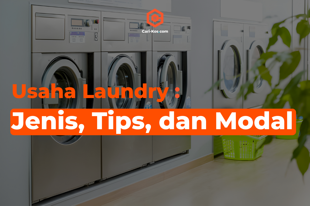 Usaha Laundry Jenis, Tips, dan Modal - Blog Cari Kos Usaha Laundry Jenis, Tips, dan Modal - Blog Cari Kos